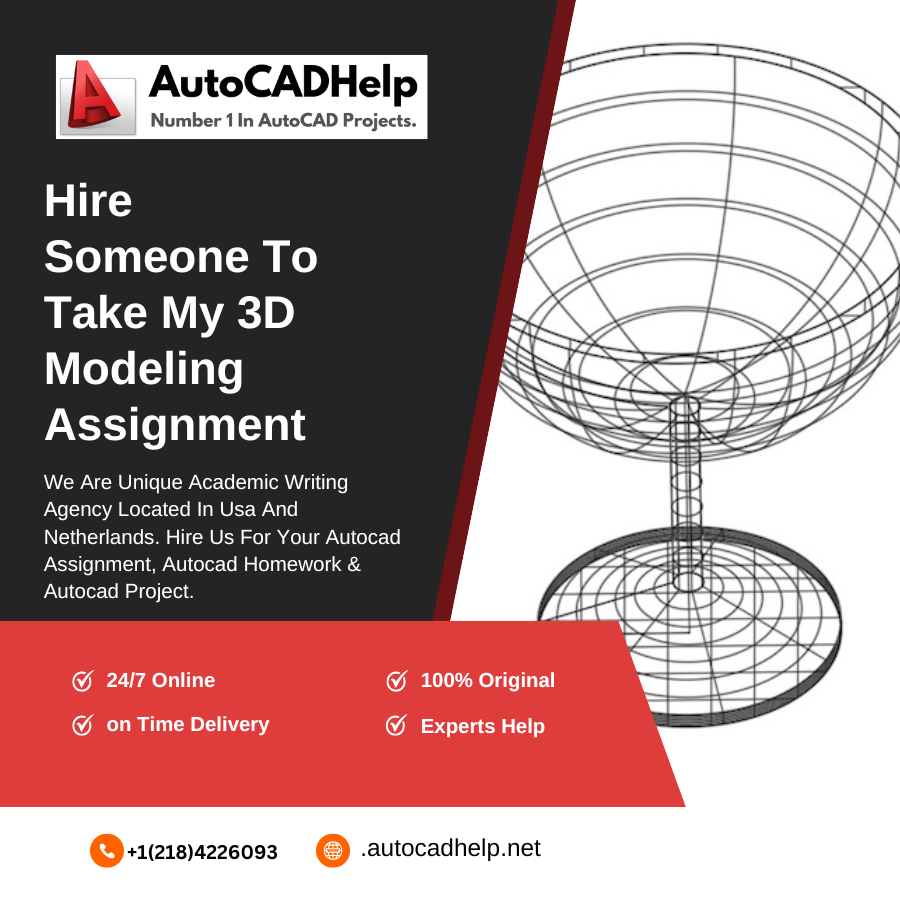 Pay Someone To Take My 3D Modeling Assignment | Pay Someone To Do My ...