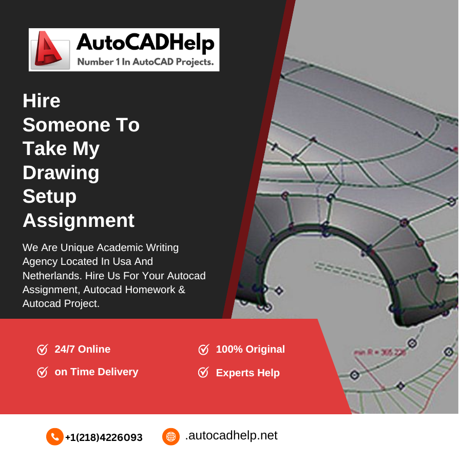 Hire Someone To Do My Drawing Setup Assignment | Pay Someone To Do My ...