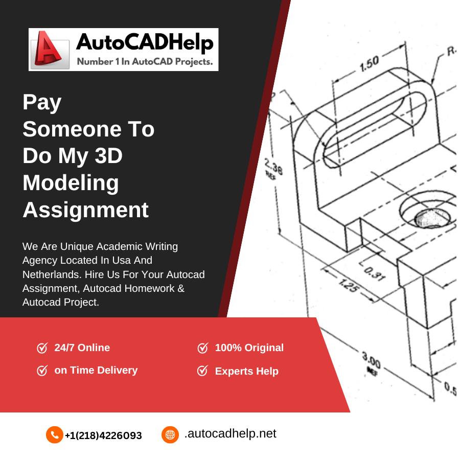 Pay Someone To Take My 3D Modeling Assignment | Pay Someone To Do My AutoCAD Assignment